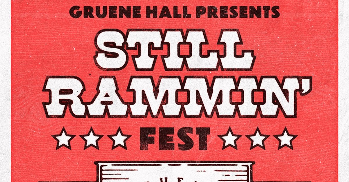 Gruene Hall Unveils Loaded Lineup for New “Still Rammin’ Fest” - Saving ...